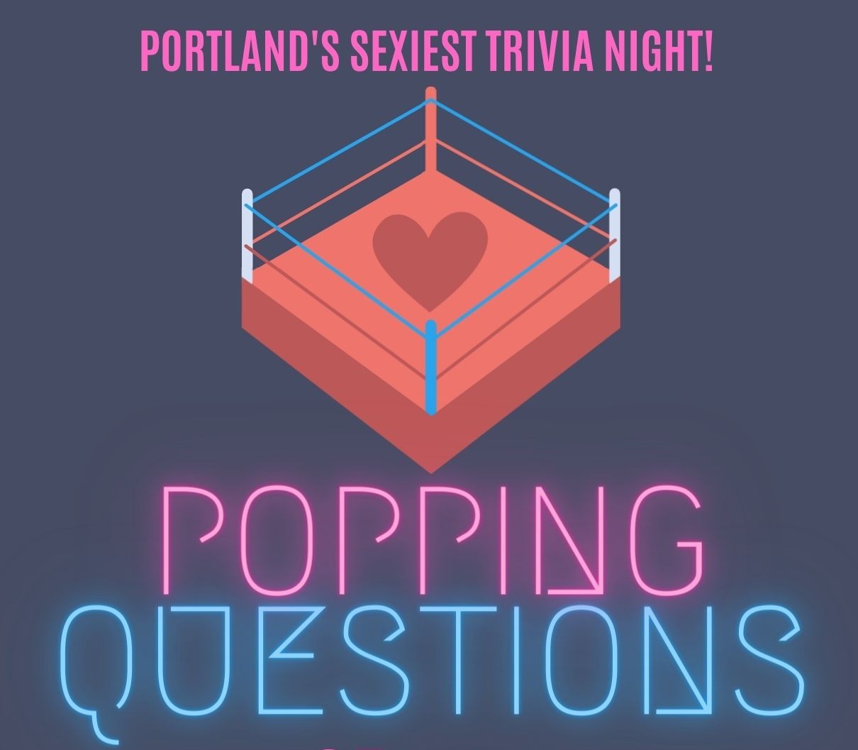 Popping Questions: The Sexiest Pub Quiz – Sanctuary Club